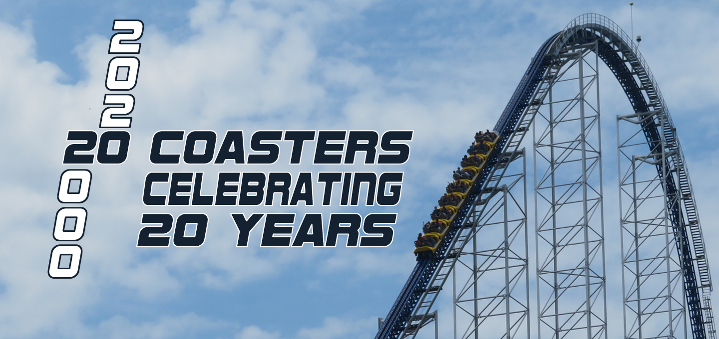 20 Coasters Celebrating 20 Years in 2020: 20.20.2020 - Coaster101