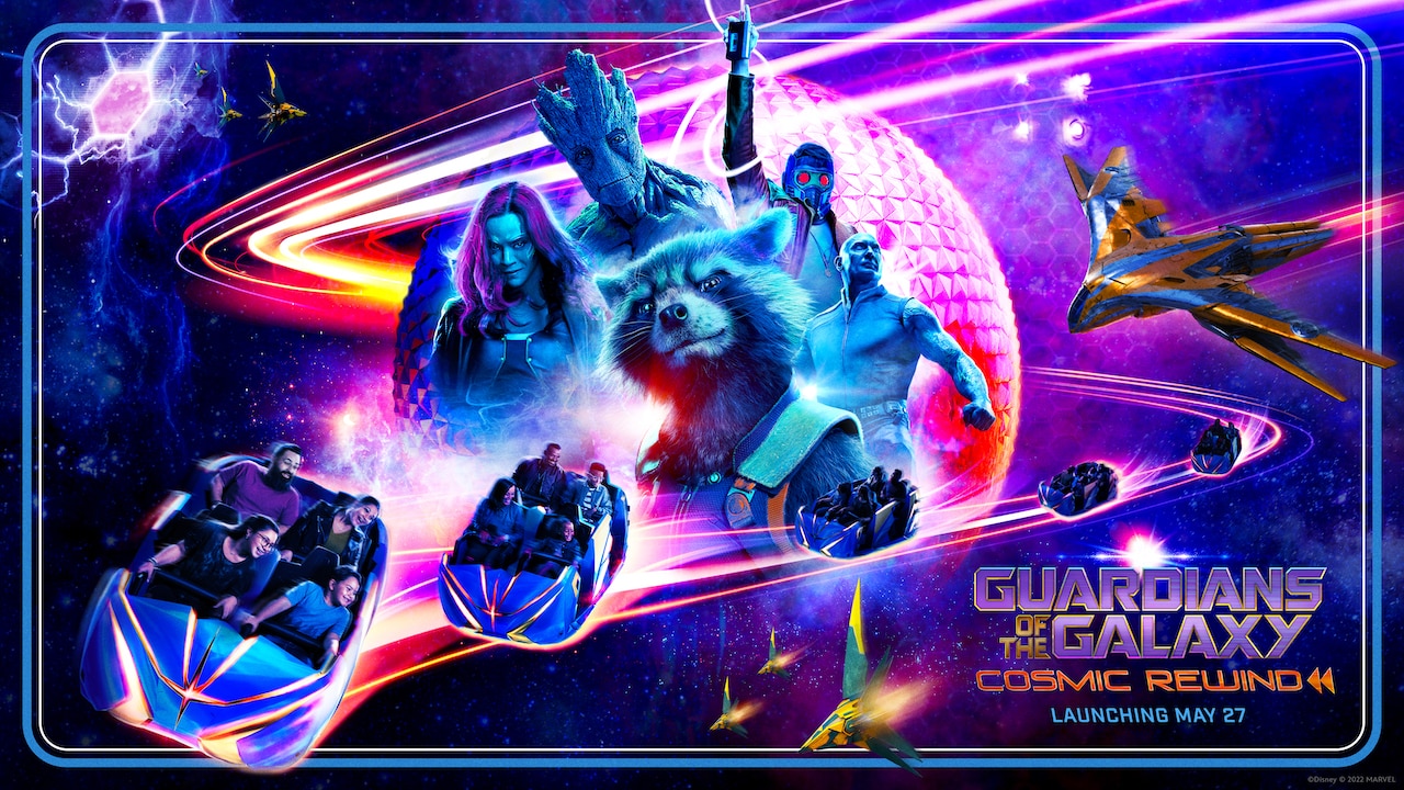 Guardians of the Galaxy: Cosmic Rewind Coaster Gets an Opening Date ...