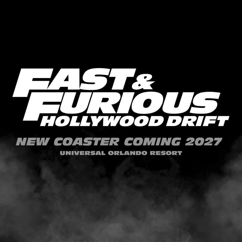 Universal Orlando Announces Fast & Furious: Hollywood Drift, Opening ...